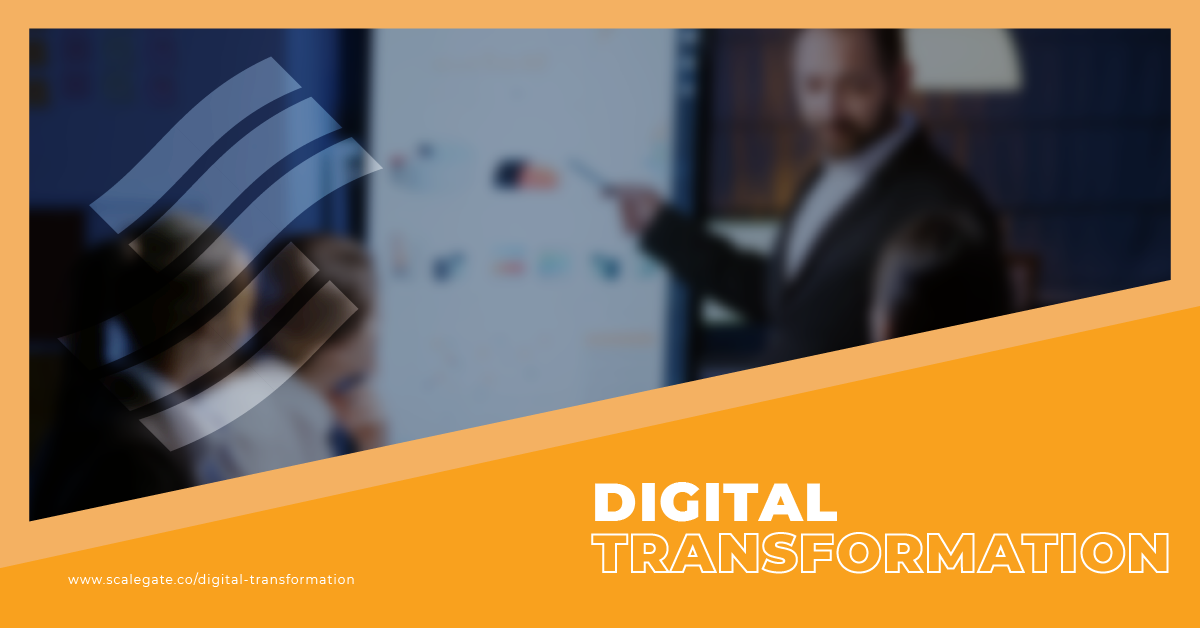 Digital Transformation - Scalegate